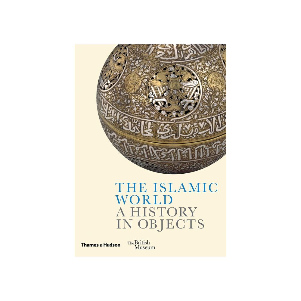 The Islamic World: A History in Objects – Manchester Museum